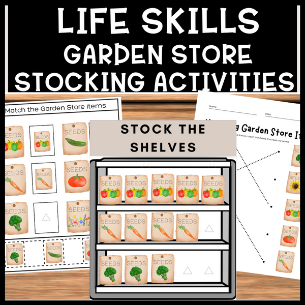 Life Skills Garden Store Stock the Shelves Activity and Worksheets Spe ...
